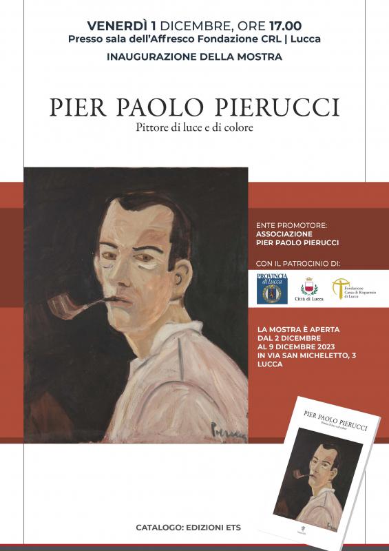 Inaugurazione della Mostra Pier Paolo Pierucci. Pittore di luce e di ...